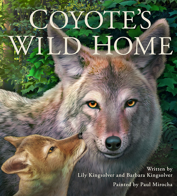 Coyote's Wild Home - The Gryphon Press